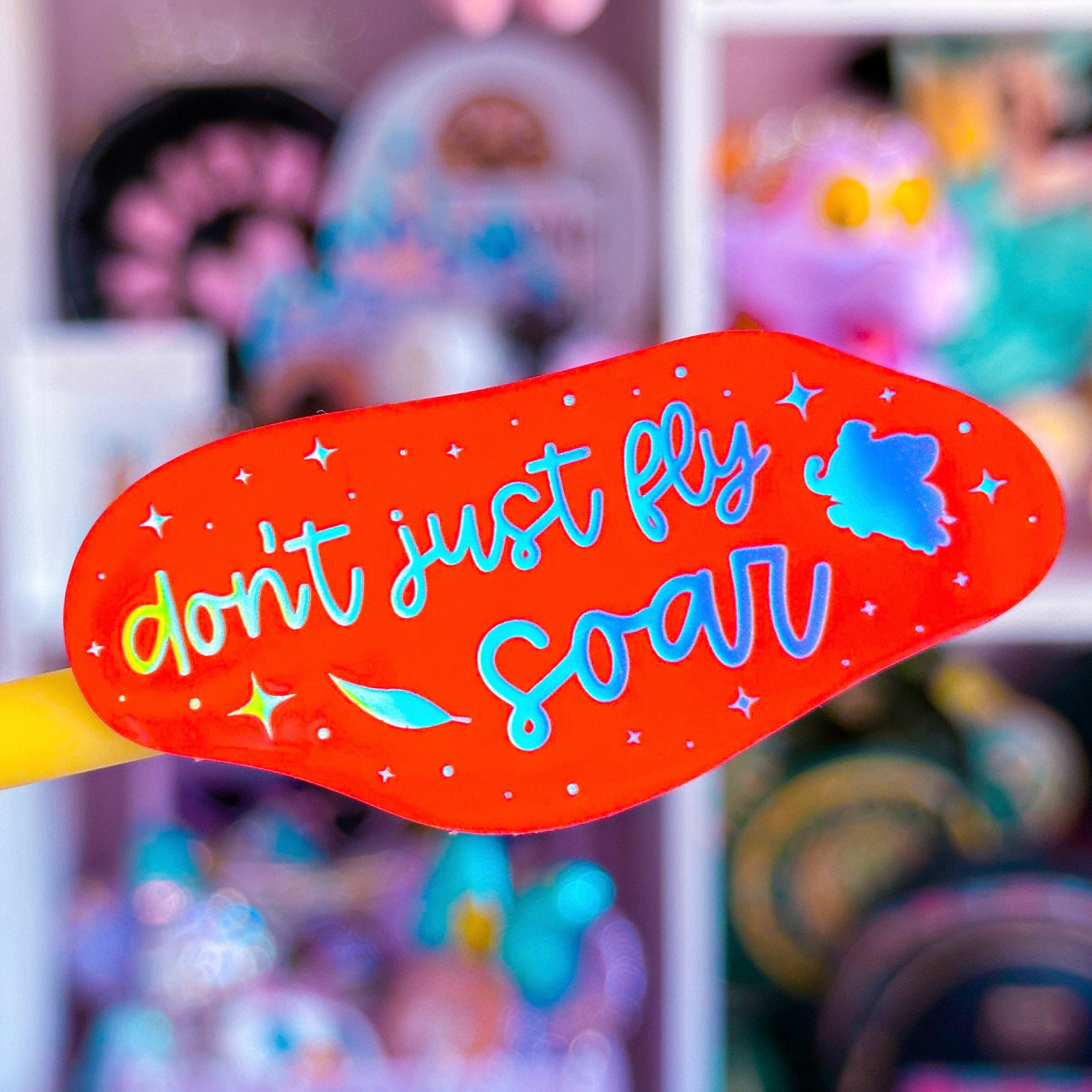Waterproof Sticker - (Dumbo) Don't Just Fly, SOAR – NoWhiteSpaceStickers