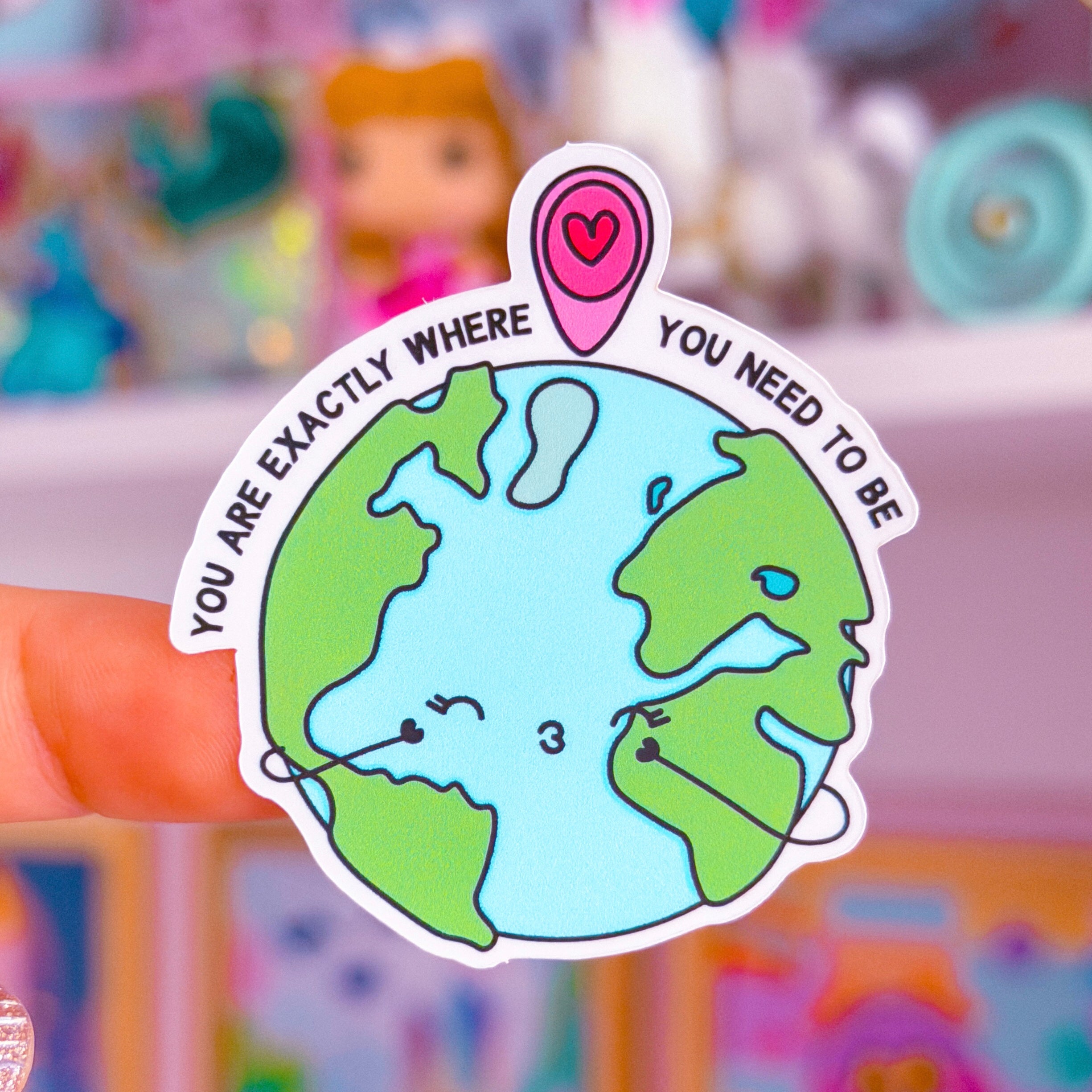 Waterproof Sticker - You Are Exactly Where You Need To Be ...